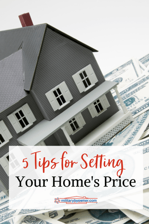 5 Tips for Setting Your Home's Price
