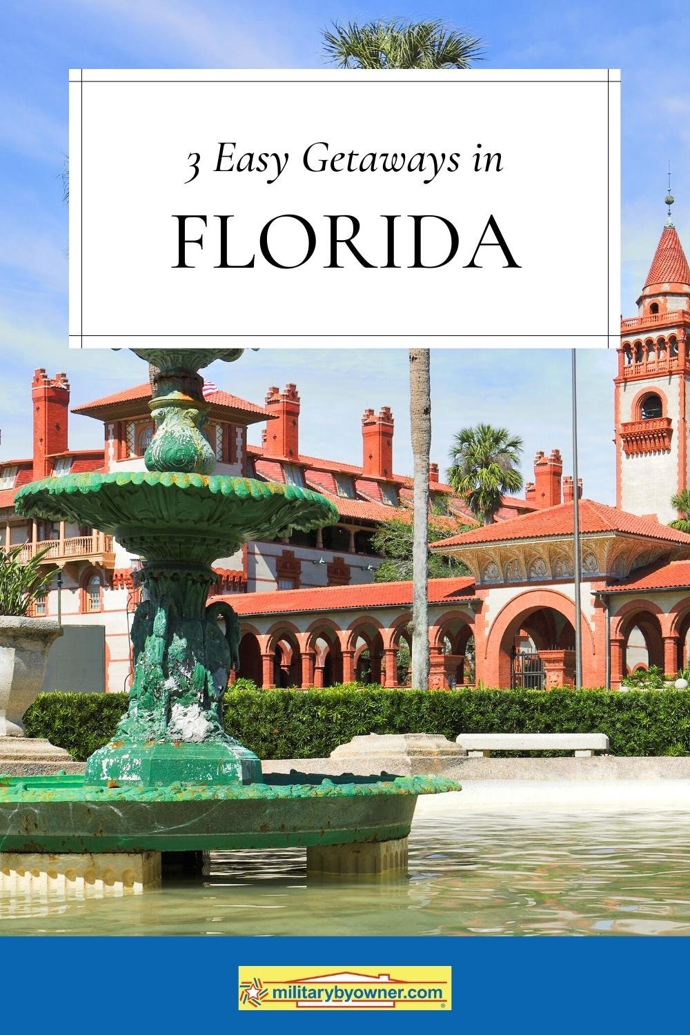 3 Getaways for Florida Locals