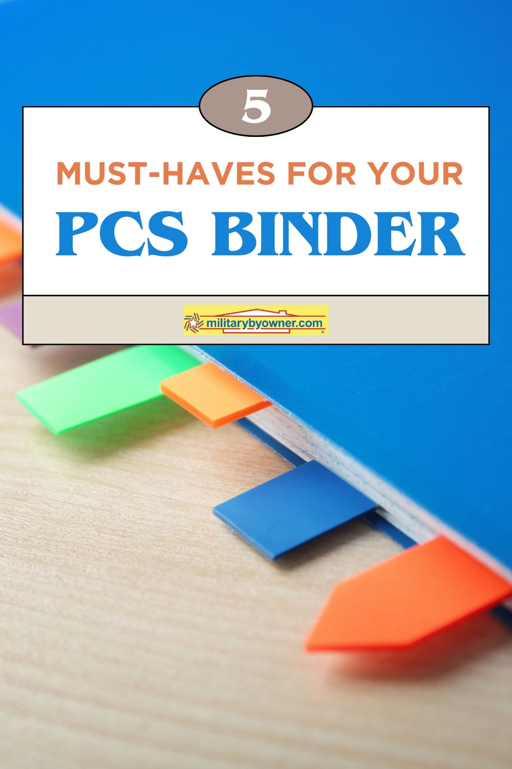 5 Must-Haves for Your PCS Binder