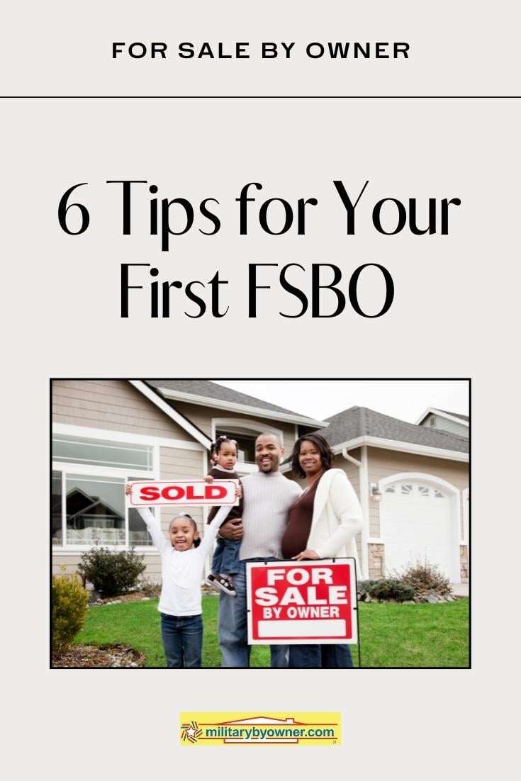 6 Tips for Your First For Sale By Owner (FSBO)