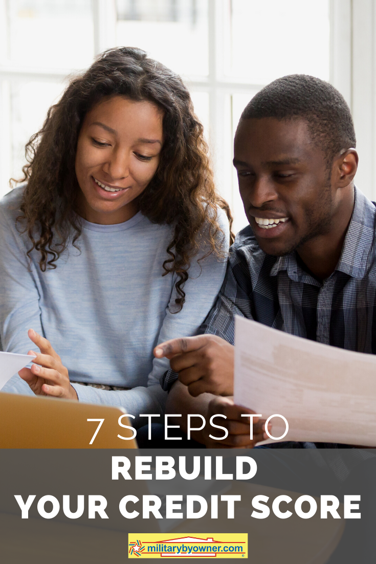 7 Steps to Help Rebuild Your Credit Score
