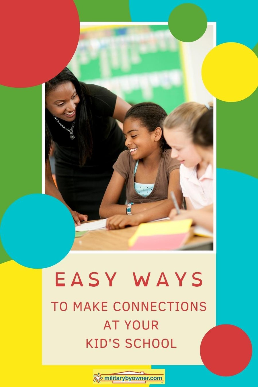 15 Easy Ways to Make Connections at Your Child's New School
