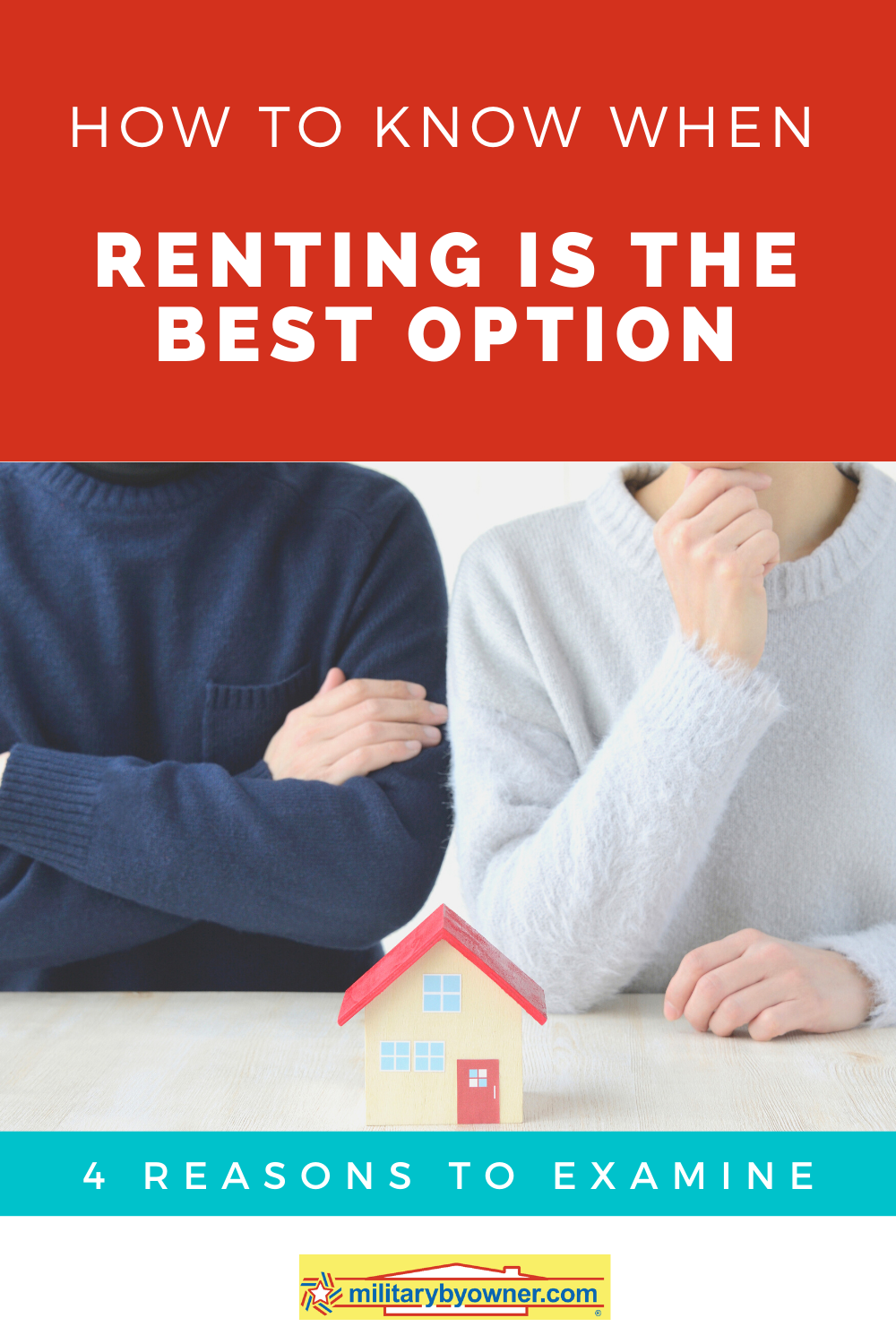 How to Know When Renting Is the Best Option