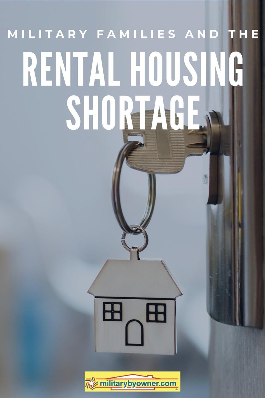 How Military Families Can Cope with the Rental Housing Shortage