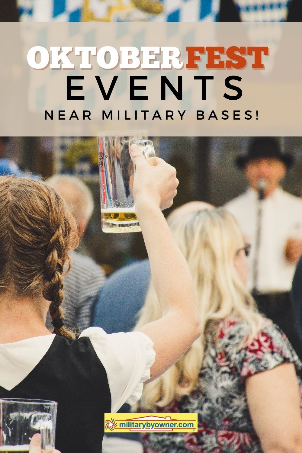 Celebrate Oktoberfest Near These Military Bases