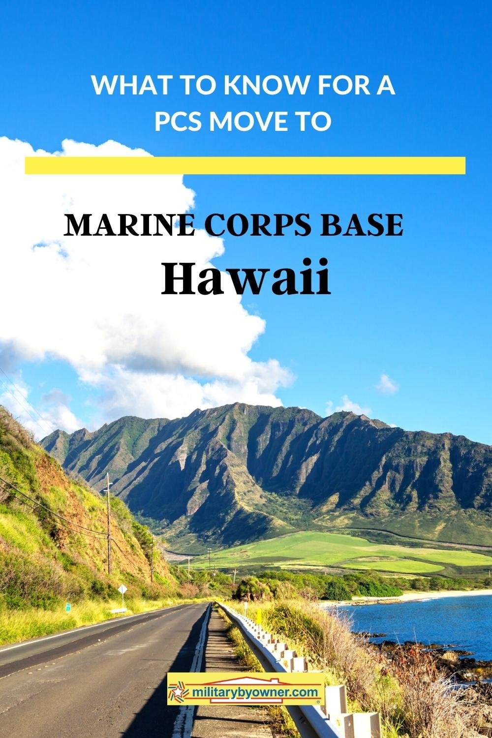 Your PCS Move to Marine Corps Base Hawaii