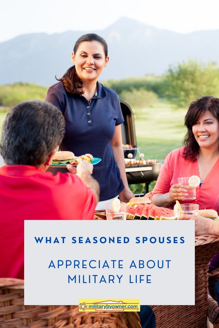 5 Things Seasoned Spouses Appreciate About Military Life