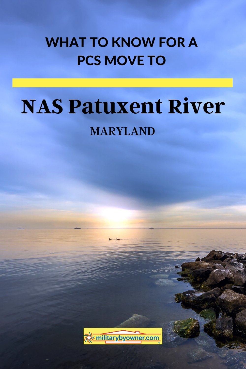 What to Know for a PCS Move to NAS Patuxent River, MD